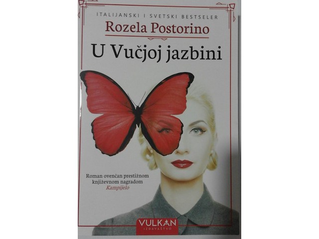 U VUCJOJ JAZBINI-ROZELA POSTORINO