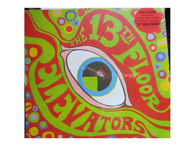 The 13th Floor Elevators - Psychedelic Sounds (Facsimile. Mono)