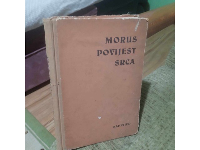 POVIJEST SRCA - Morus (Richard Lewinsohn)