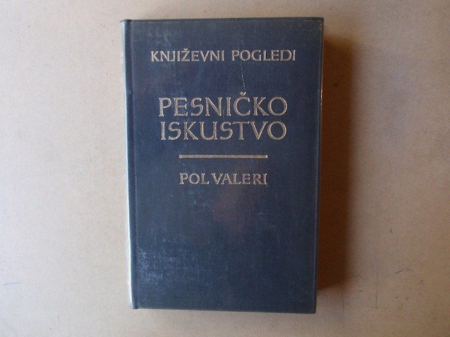 Pol Valeri - PESNIČKO ISKUSTVO