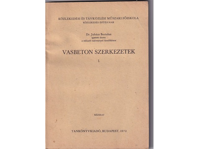 VASBETON SZERKEZETEK-DR.JUHÁSZ BERTALAN