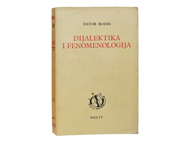 Dijalektika i fenomenologija - Davor Rodin