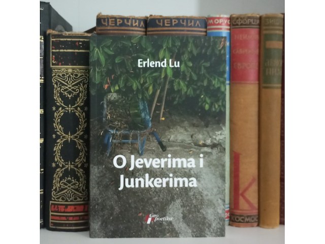 O JEVREJIMA I JUNKERIMA Erlend Lu