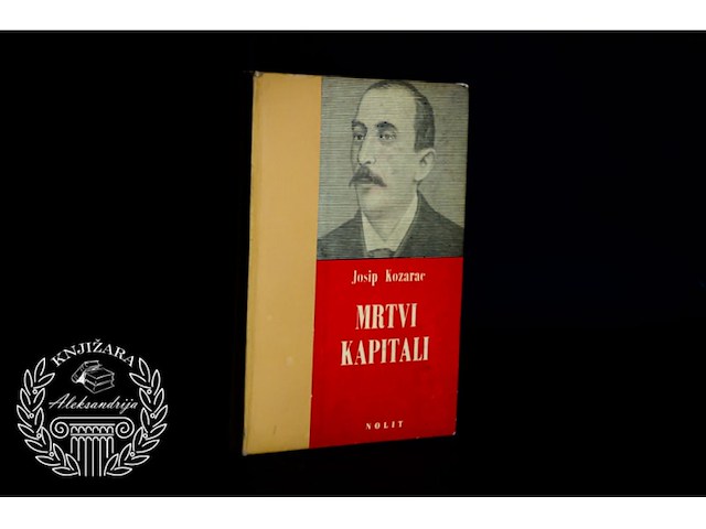 Josip Kozarac Mrtvi kapitali