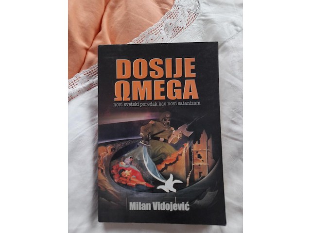 Dosije Omega - Milan Vidojević