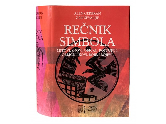 Rečnik simbola - Žan Ševalije, Alen Gerbran