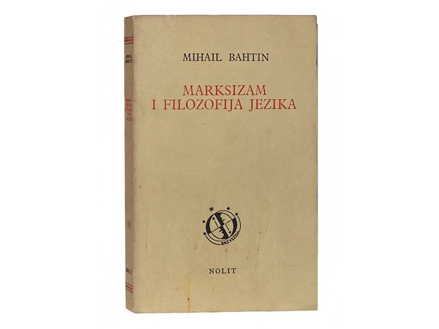 Marksizam i filozofija jezika - Mihail Bahtin