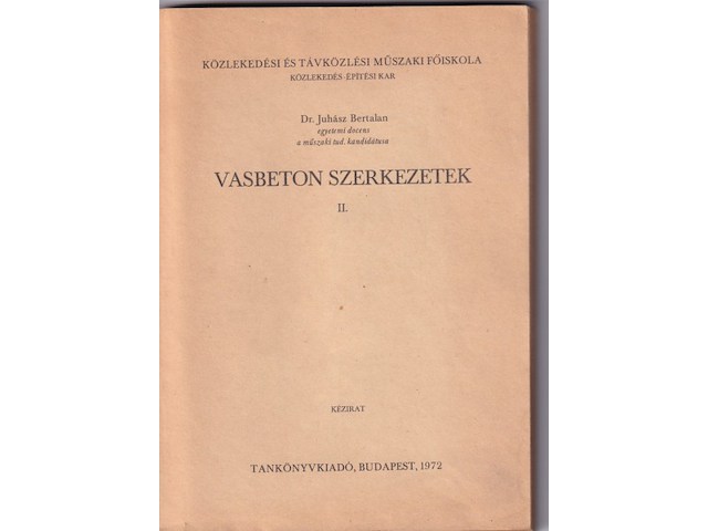 VASBETON SZERKEZETEK  II  DR.JUHÁSZ BERTALAN