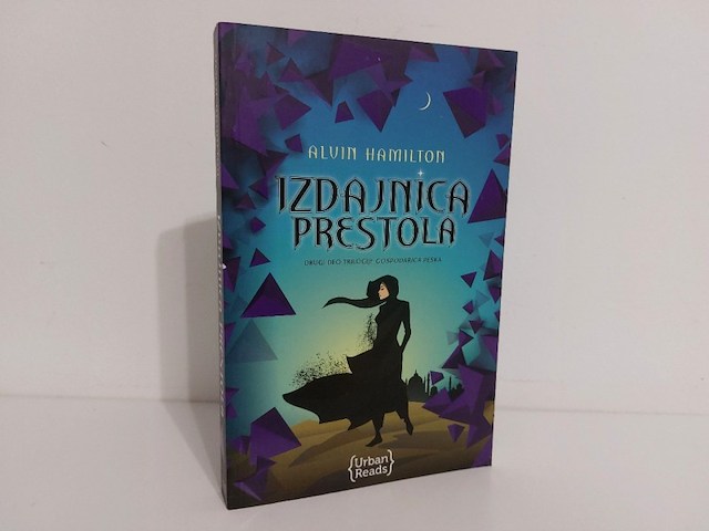 Izdajnica prestola  - Alvin Hamilton NOVO