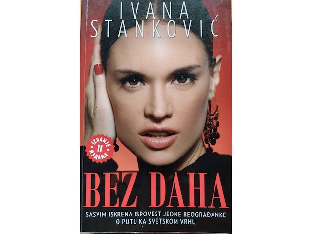 Ivana Stanković- Bez daha