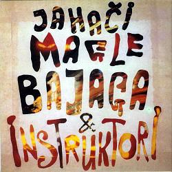 Bajaga i Instruktori - Jahači magle (cd)