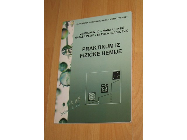 PRAKTIKUM IZ FIZICKE HEMIJE - FARMACEUTSKI FAKULTET