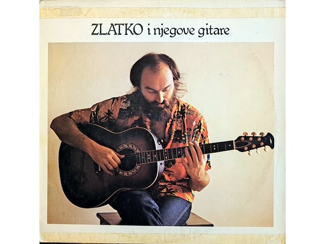 LP: ZLATKO MANOJLOVIĆ - ZLATKO I NJEGOVE GITARE