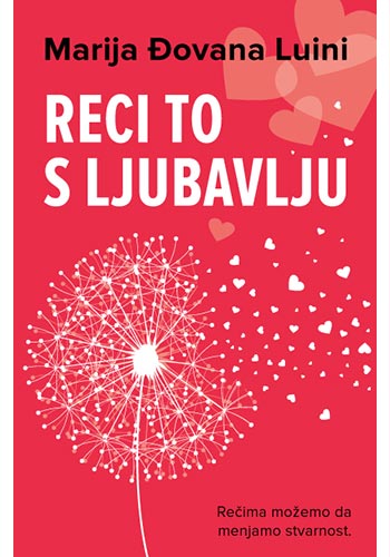 Reci to s ljubavlju – Marija Đovana Luini