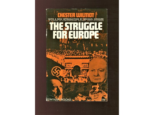 Chester Wilmot - The Struggle for Europe