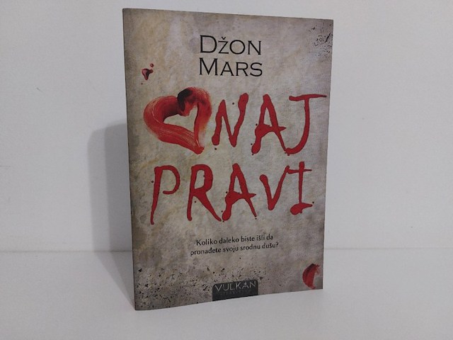 Onaj pravi  - Džon Mars NOVO