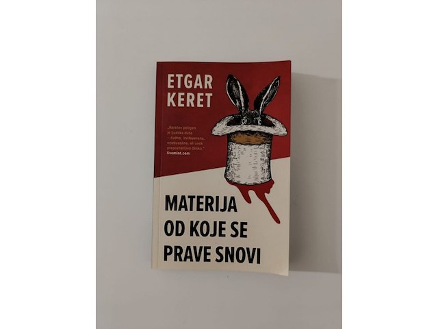 MATERIJA OD KOJE SE PRAVE SNOVI - Etgar Keret