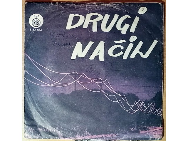 SP DRUGI NAČIN - Dugi put / Izgubljena žena (1975) VG-