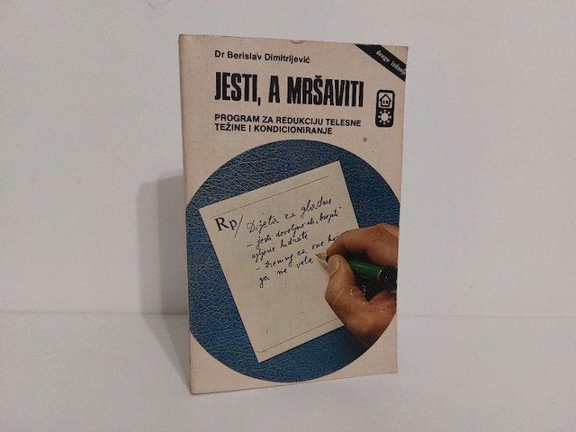 Jesti a mršaviti - Dr Berislav Dimitrijević