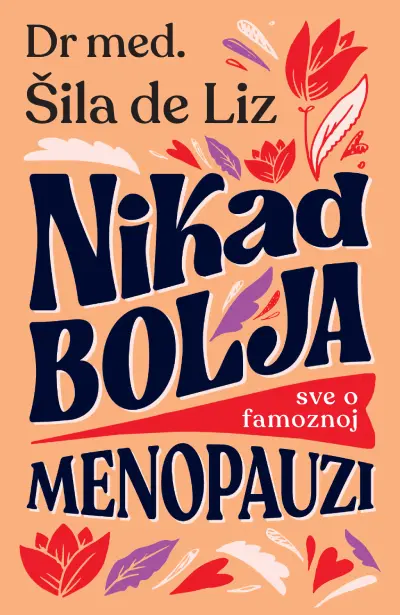 Nikad bolja: Sve o famoznoj menopauzi