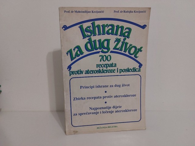 Ishrana za dug život  - Kocijančić