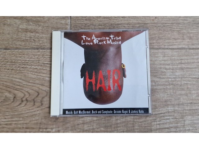 Hair The American Tribal Love Rock Musical (Germany)