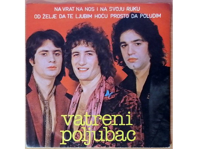 SP VATRENI POLJUBAC - Na vrat na nos... (1979) NM