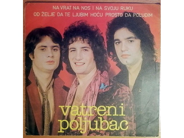 SP VATRENI POLJUBAC - Na vrat na nos (1979) VG/VG+