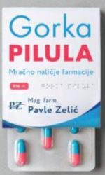 Gorka Pilula Od Pavle Zelić