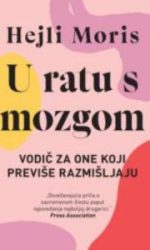 U Ratu S Mozgom Od Hejli Moris