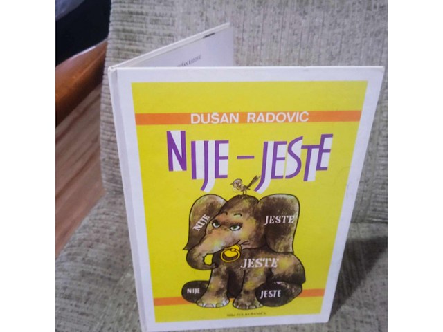 NIJE JESTE - Dušan Radović