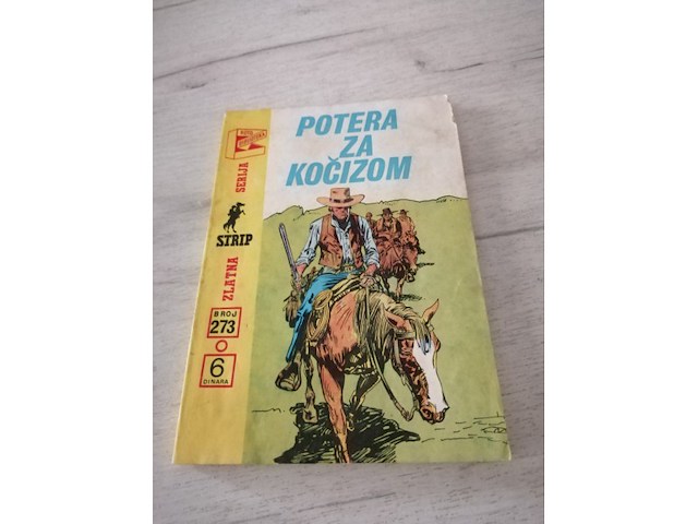 Priče sa Divljeg Zapada br.273 - Potera za Kočizom