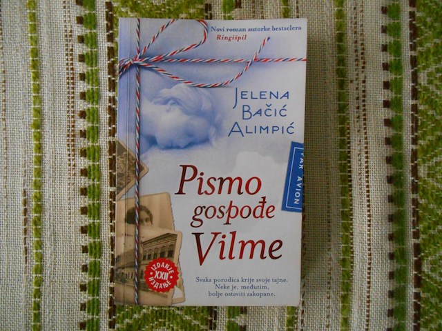 Jelena Bačić Alimpić - Pismo gospođe Vilme