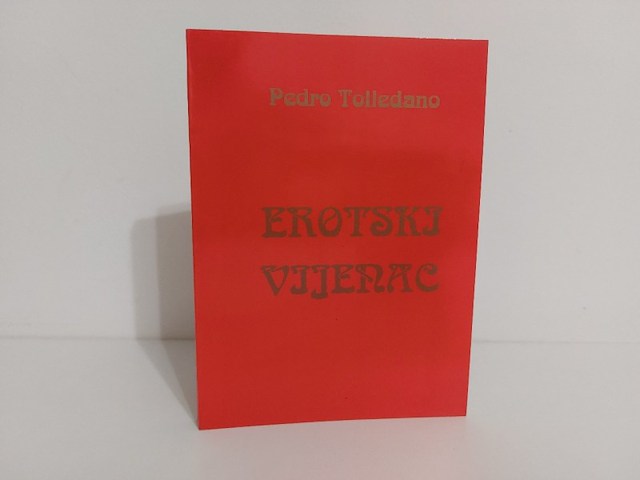 Erotski vijenac  - Pedro Tolledano