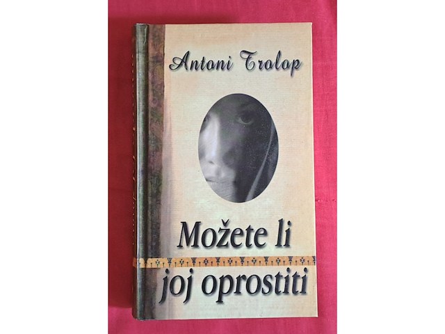 Možete li joj oprostiti  Antoni Trolop