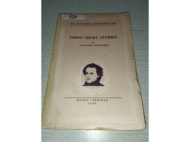 Three short stories - Nathaniel Hawthorne