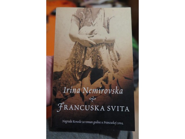 Irina Nemirovska - Francuska svita