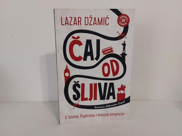 Čaj od šljiva  - Lazar Džamić