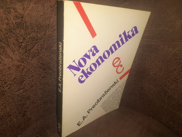 Nova ekonomika, E. A. Preobraženski