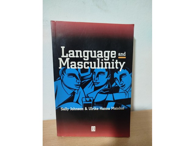 Language and Masculinity p. Sally Johnson