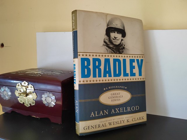 Bradley A Biography (Great Generals)