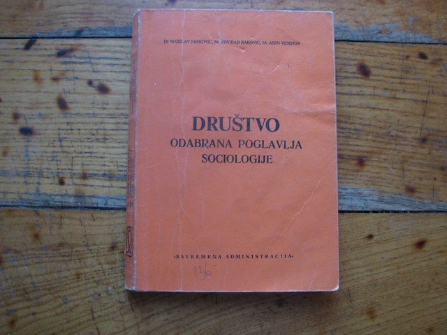 DRUŠTVO ODARANA POGLAVLJA SOCIOLOGIJE