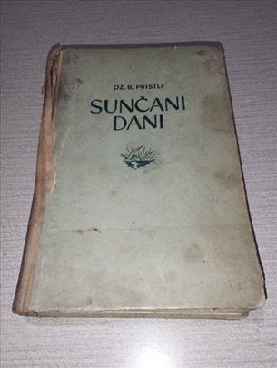 Dzon B. Pristli - Suncani dani