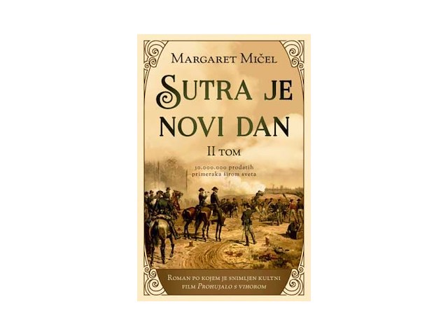 Sutra je novi dan - II tom - Margaret Mičel