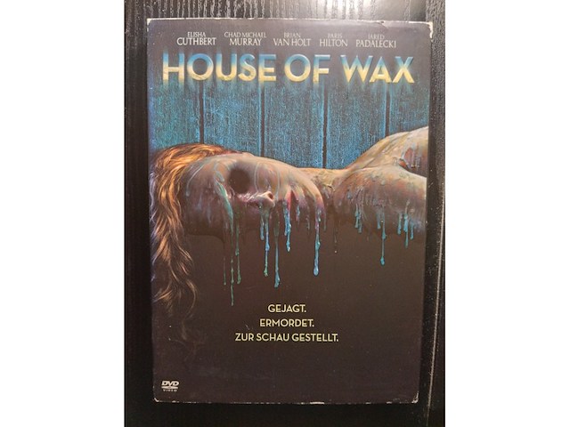 House of Wax / Muzej voštanih figura