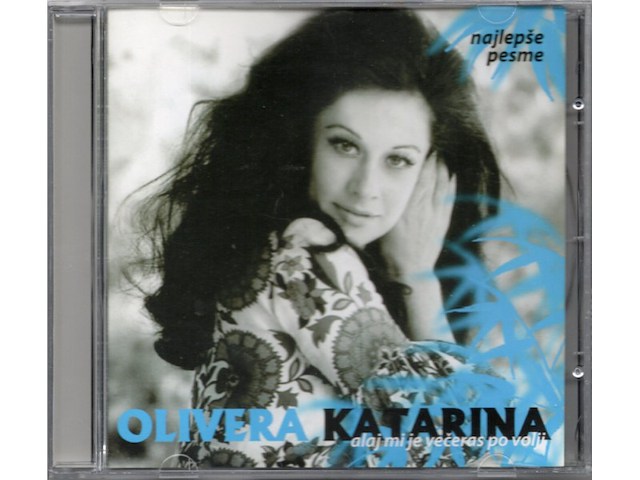 Olivera Katarina – Alaj Mi Je Večeras Po Volji  [CD]