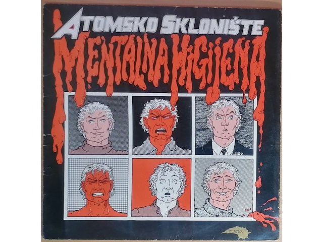 LP ATOMSKO SKLONIŠTE - Mentalna higijena, 2.pres VG/VG+