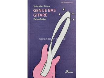 Genije bas gitare: fatherfucker