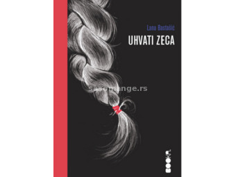 UHVATI ZECA