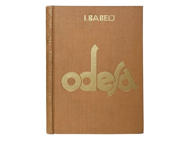 Isak Babelj - Odesa (Nolit, 1930)